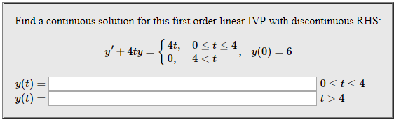 Solved Find a continuous solution for this first order | Chegg.com