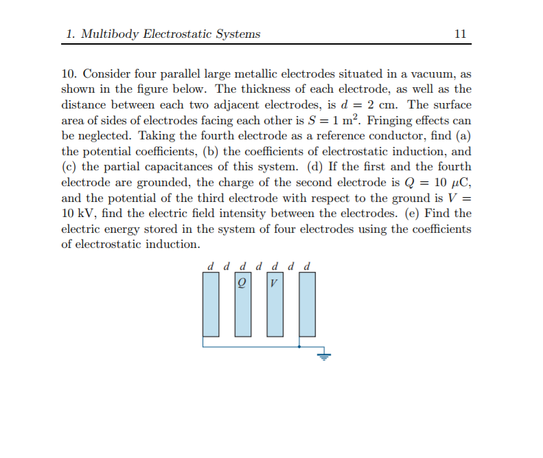 Solved 1. Multibody Electrostatic Systems 10. Consider four | Chegg.com