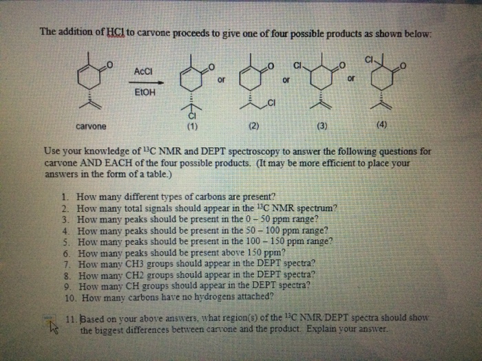 Solved The addition of HCI to carvone proceeds to give one | Chegg.com