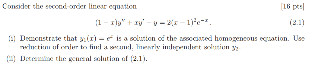 Solved Consider the second-order linear equation 16 pts (i) | Chegg.com