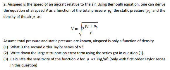 Solved Airspeed is the speed of an aircraft relative to the | Chegg.com