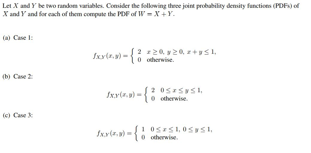 Solved Let X and Y be two random variables. Consider the | Chegg.com