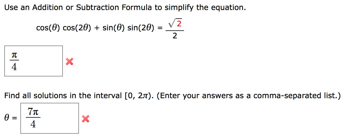 Solved Use an Addition or Subtraction Formula to simplify | Chegg.com