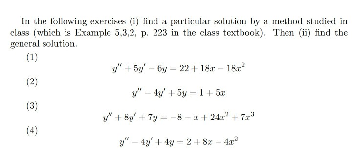 Solved In the following exercises (i) find a particular | Chegg.com