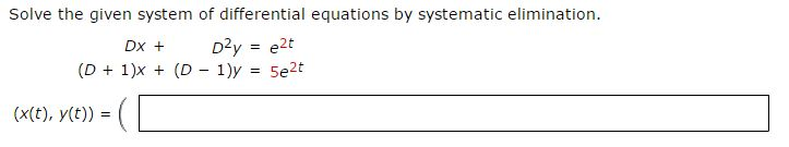 Solved Solve the given system of differential equations by | Chegg.com