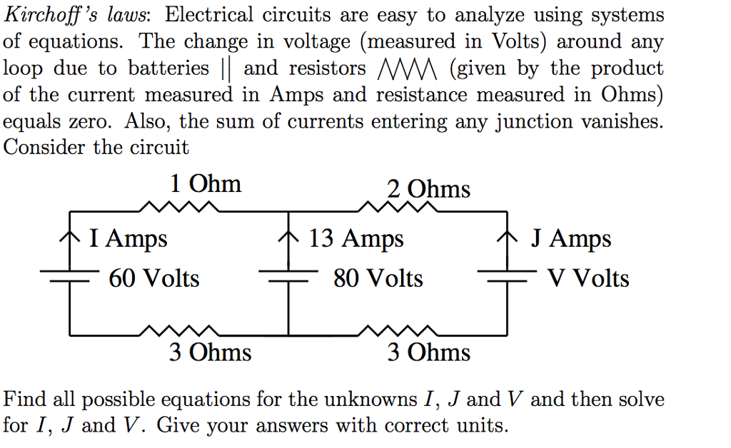 Solved Kirchoff's laws: Electrical circuits are easy to | Chegg.com