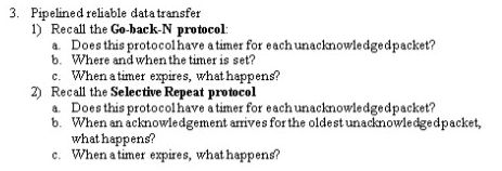 Solved 3. Pipelined reliable data transfer 1 Recall the | Chegg.com