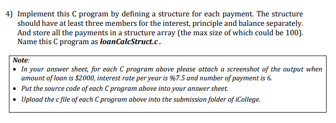 Solved 4) Implement this C program by defining a structure | Chegg.com