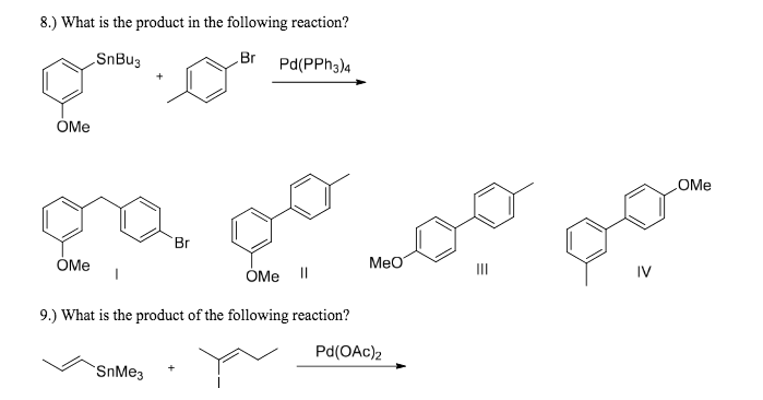 Solved What is the product in the following reaction? What | Chegg.com