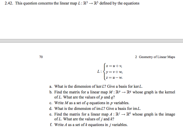 Solved 2.42. This question concerns the linear map L:R3 R3 | Chegg.com