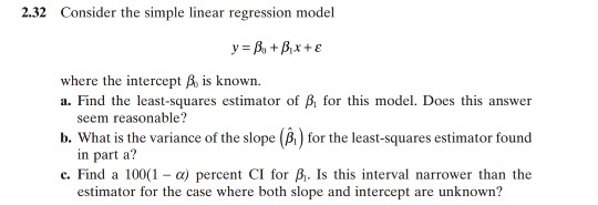 Solved 2.32 Consider the simple linear regression model | Chegg.com