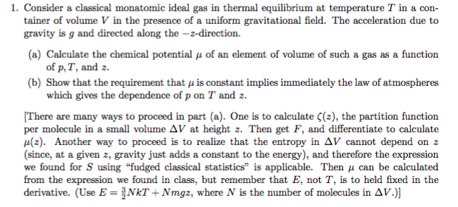 1 Consider A Classical Monatomic Ideal Gas In