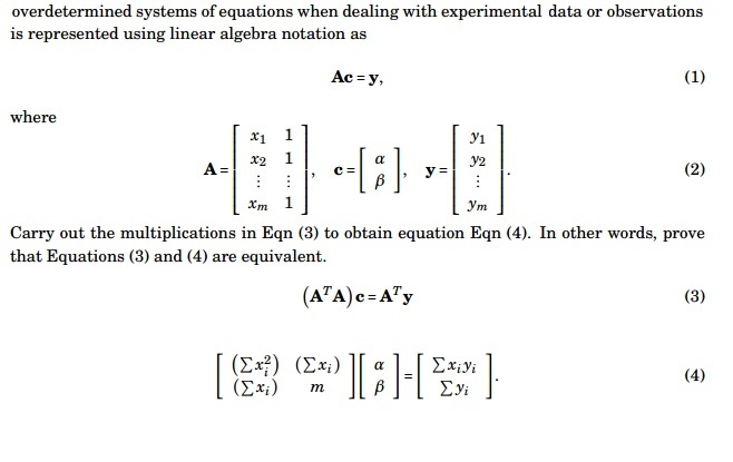 Solved overdetermined systems of equations when dealing with | Chegg.com