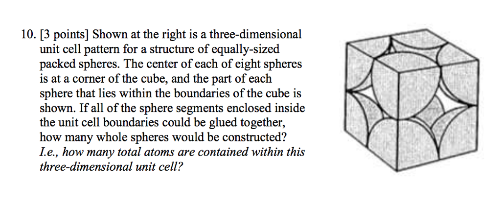 Solved 10. [3 points] Shown at the right is a | Chegg.com