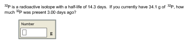 Solved ^32P is a radioactive isotope with a half-life of | Chegg.com
