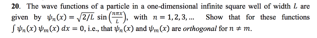 Solved 20. The wave functions of a particle in a | Chegg.com
