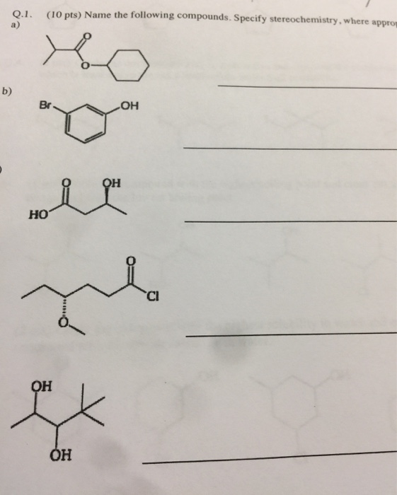 Solved Name the following compounds. Specify | Chegg.com