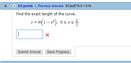 Solved 0/2 points ! Previous Answers SCalcET8 8.1.019 Submit | Chegg.com