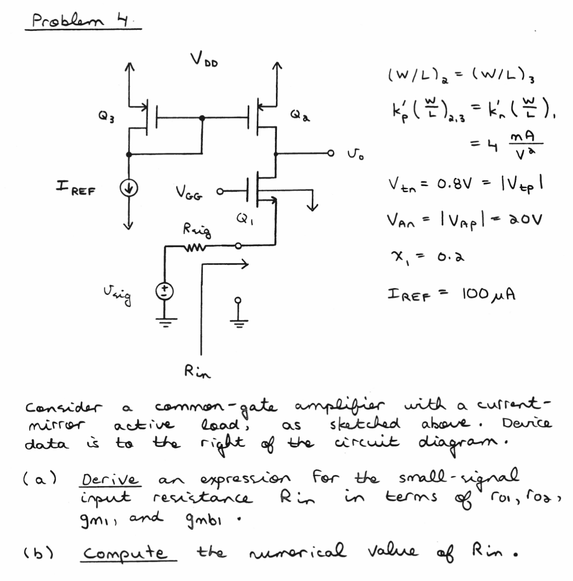 Solved Consider a common - gate amplifier into a current- | Chegg.com