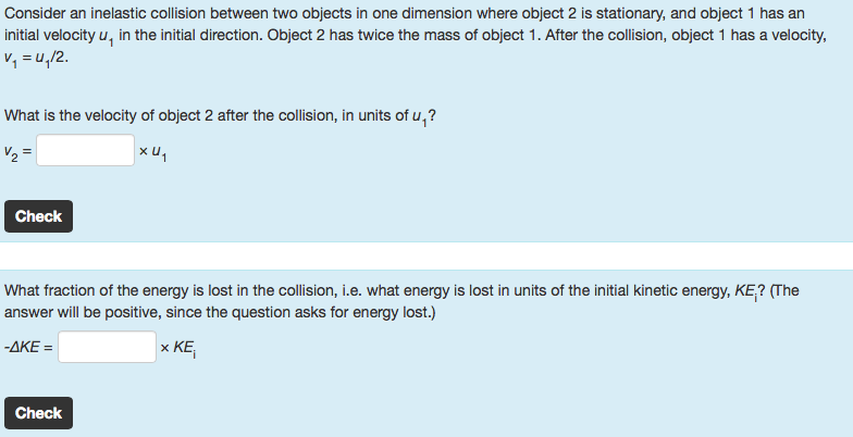 Solved Consider an inelastic collision between two objects | Chegg.com
