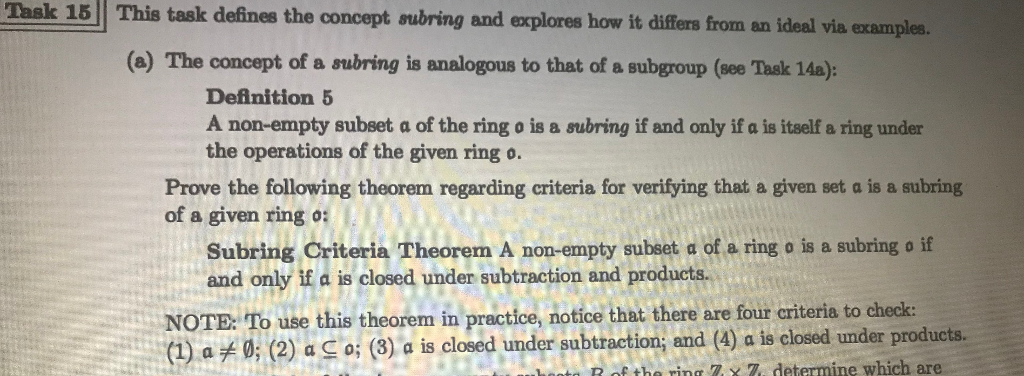 Solved Task 15 This task defines the concept subring and | Chegg.com