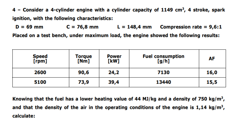 Solved 4 - Consider a 4-cylinder engine with a cylinder | Chegg.com