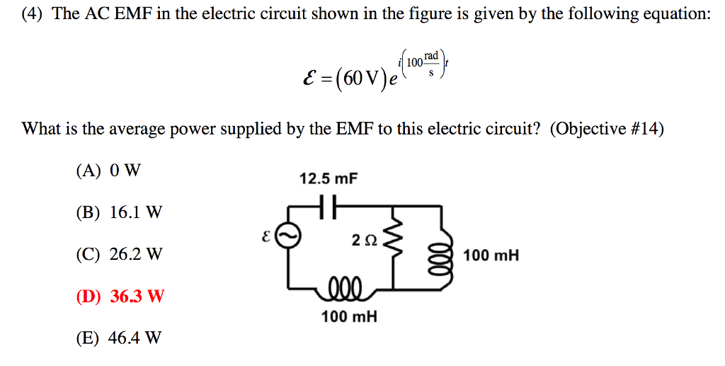 Solved: 4) The AC EMF In The Electric Circuit Shown In The... | Chegg.com