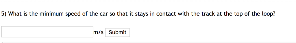 Solved In a loop-the-loop ride a car goes around a vertical, | Chegg.com