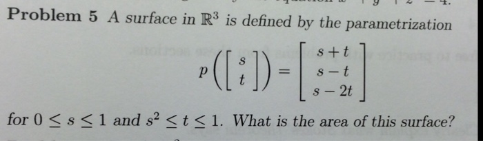 Solved A surface in R^3 is defined by the parametrization | Chegg.com
