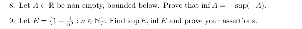 Solved Let A subset R be non-empty, bounded below. Prove | Chegg.com