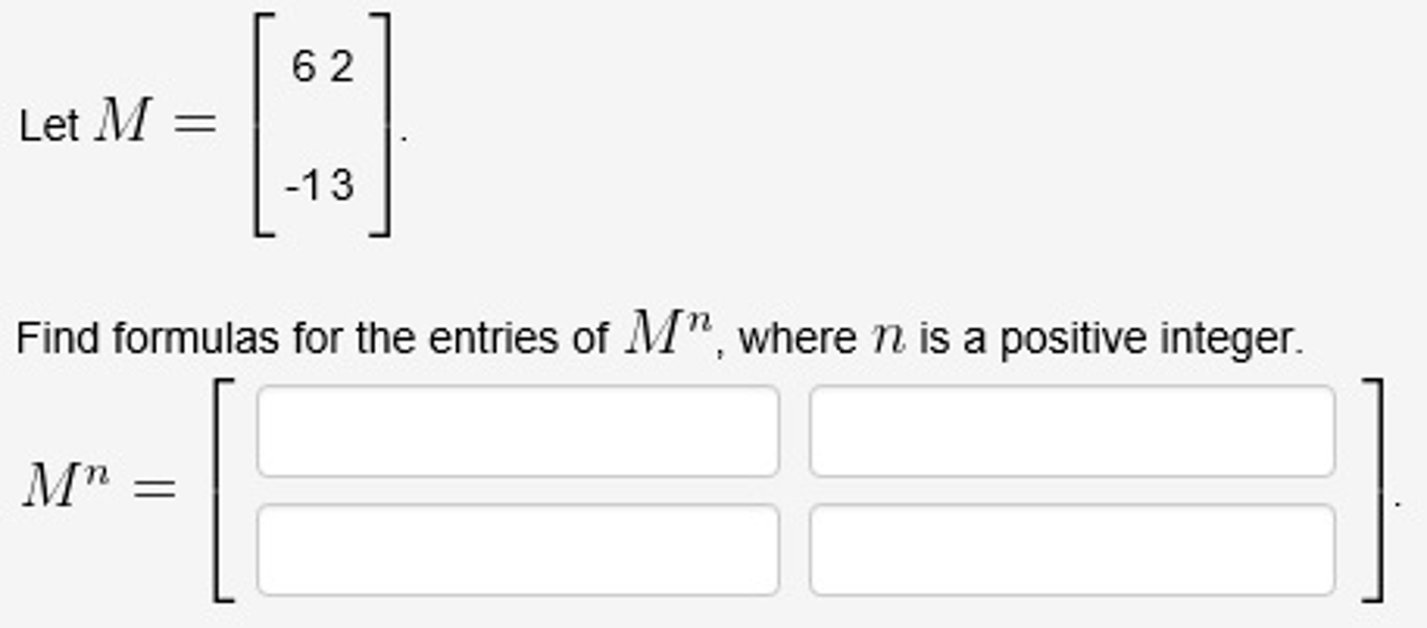 Solved Linear Algebra: Diagonalization Find formulas for the | Chegg.com