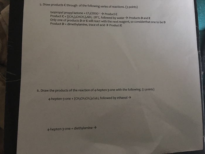 Solved Draw products C through of the following series of | Chegg.com