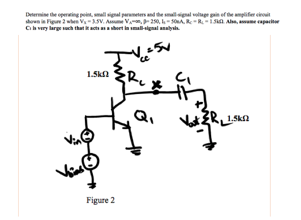 Solved Determine the operating point, small signal | Chegg.com