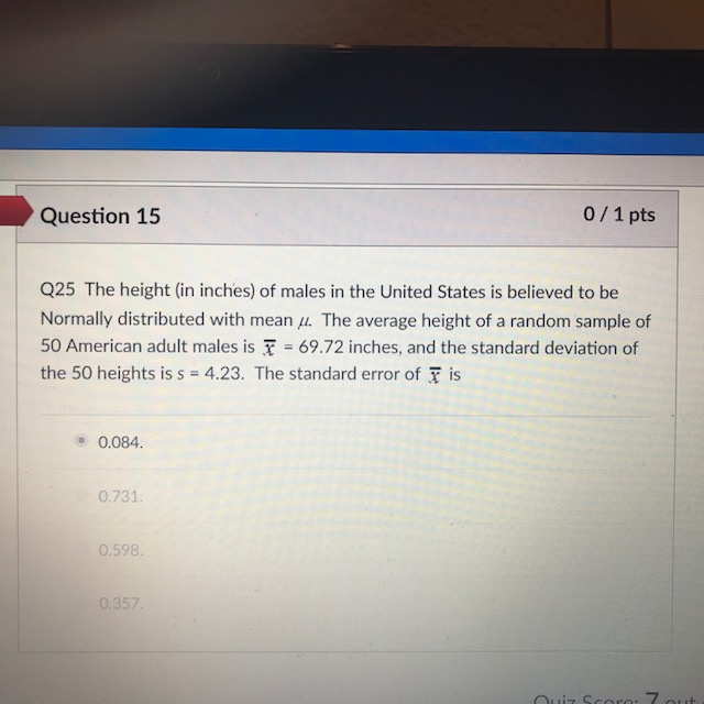 Solved Question 15 0/1 pts Q25 The height (in inches) of | Chegg.com