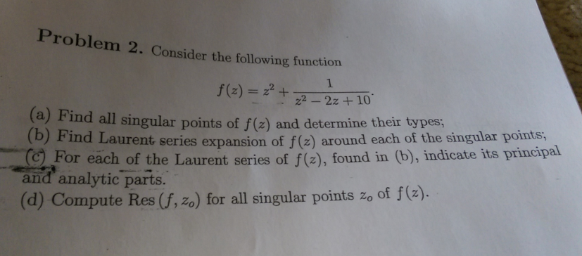 Consider the following function f(z) = z2 + | Chegg.com