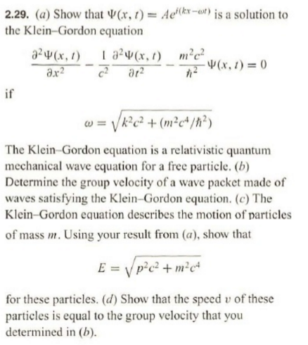 Solved Show that is a solution to the Klein-Gordon equation | Chegg.com