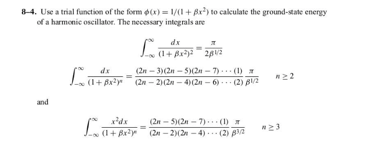 Solved 8-4. Use a trial function of the form ?(x) = 1/(1 + | Chegg.com