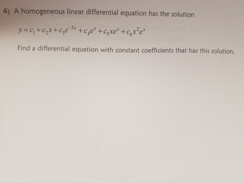 Solved A homogeneous linear differential equation has the | Chegg.com