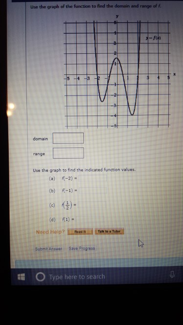Solved Use the graph of the function to find the domain and | Chegg.com