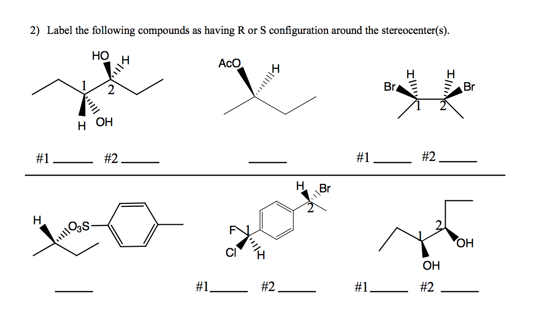 Solved Need the correct R and S configurations Label the | Chegg.com Solved Need the correct R and S configurations Label the | Chegg.com