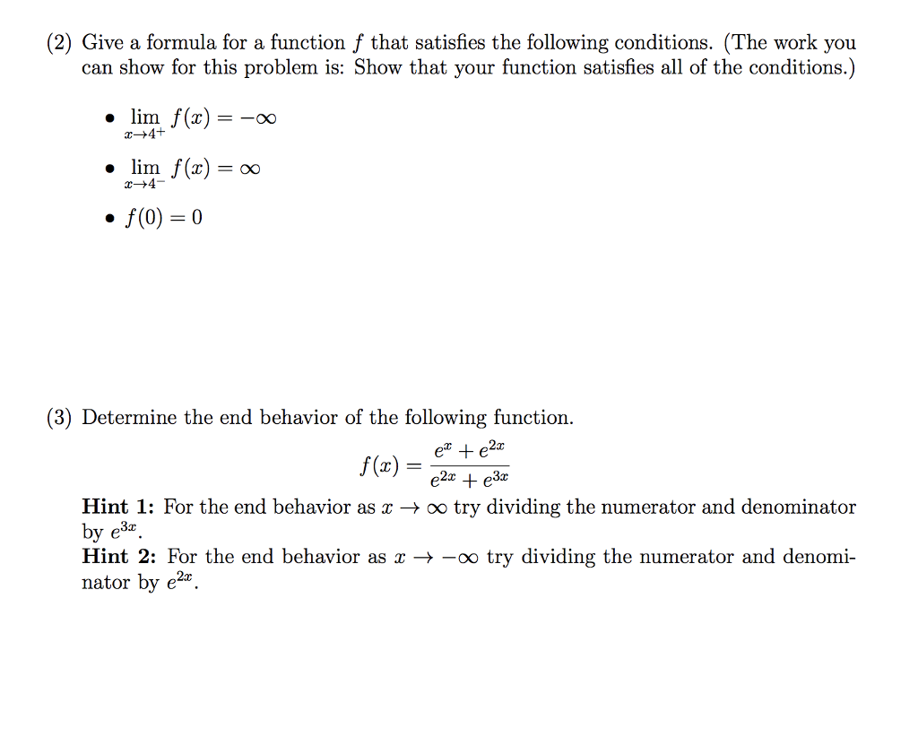 Solved (2) Give a formula for a function f that satisfies | Chegg.com