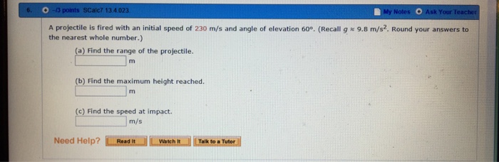 Solved A projectile is fired with an initial speed of 230 | Chegg.com