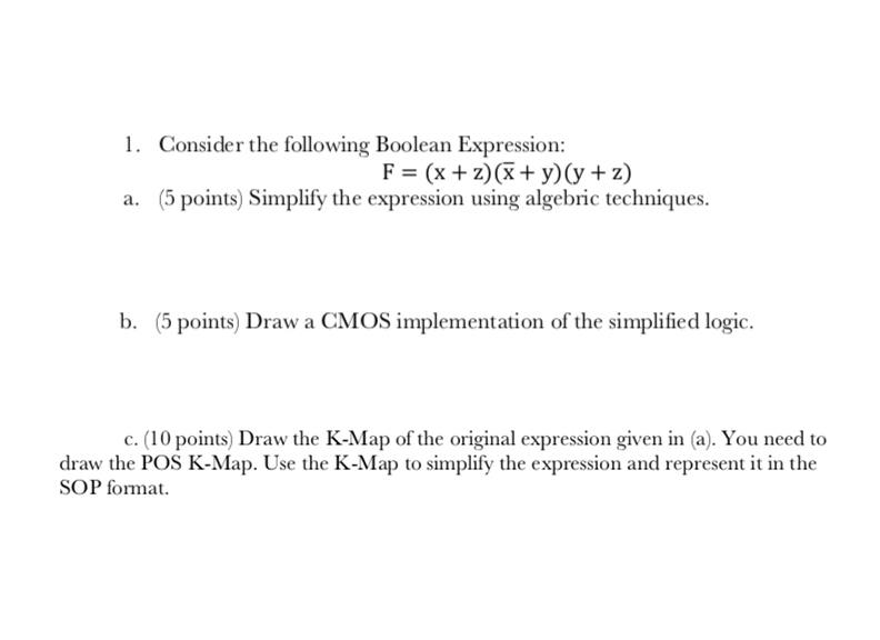 Solved 1. Consider the following Boolean Expression: F- (x | Chegg.com