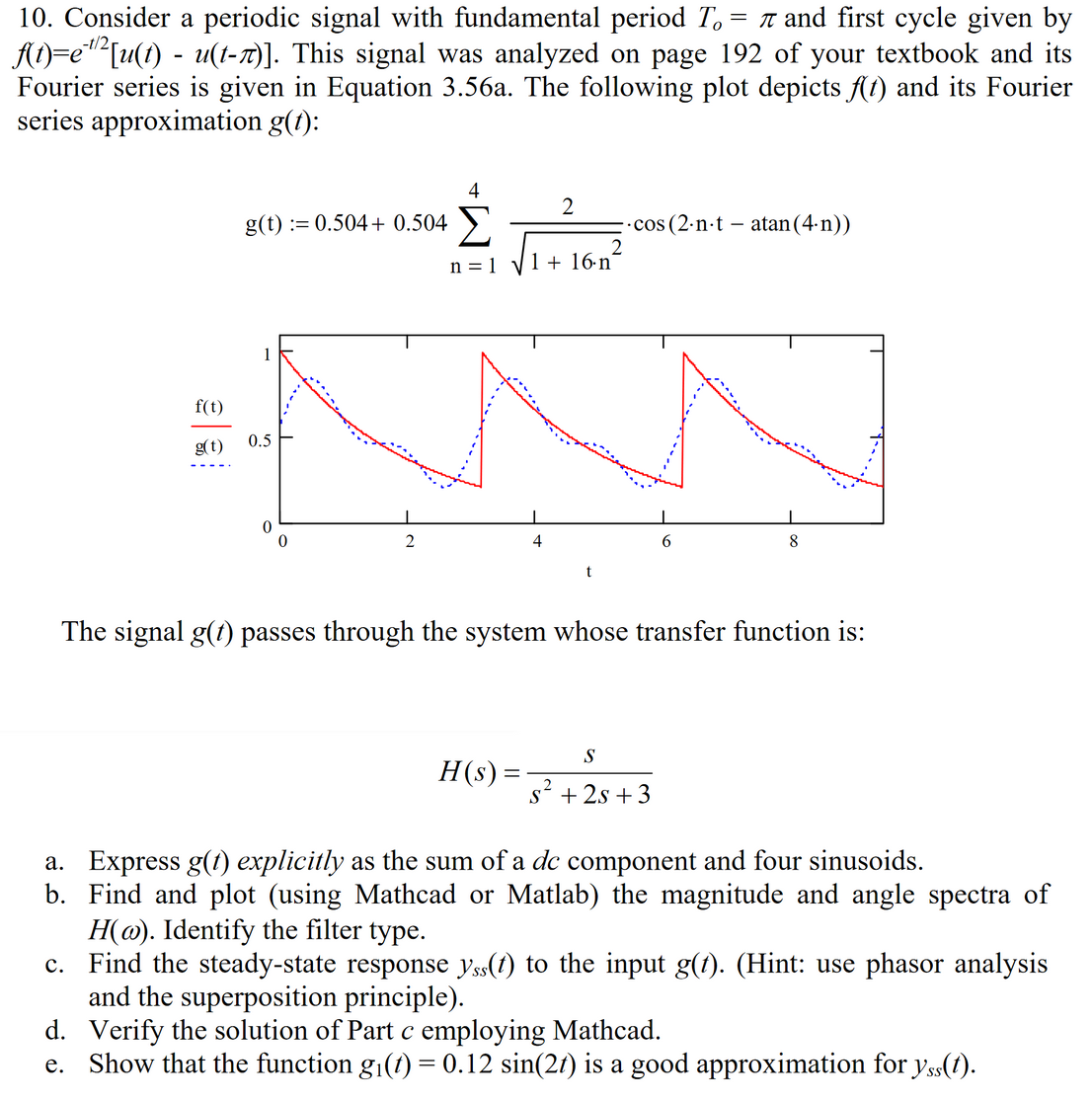 Consider a periodic signal with fundamental period | Chegg.com
