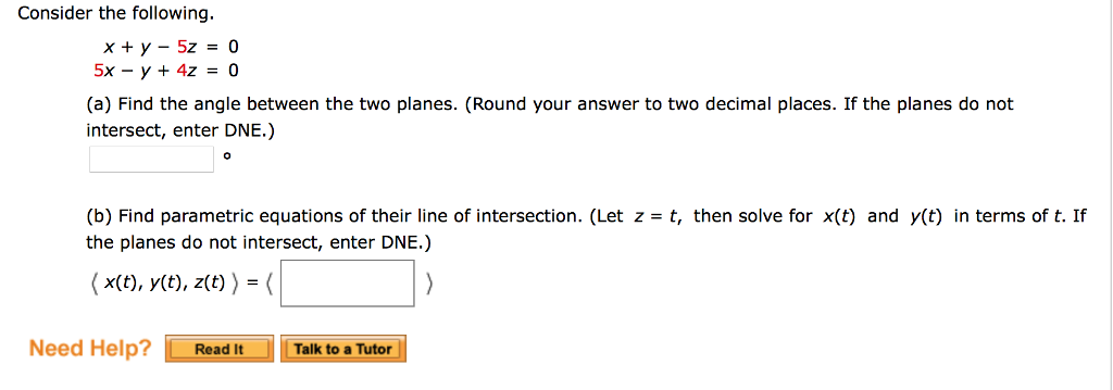 Solved Consider the following. x+y-5z =0 5x-y+42=0 (a) Find | Chegg.com