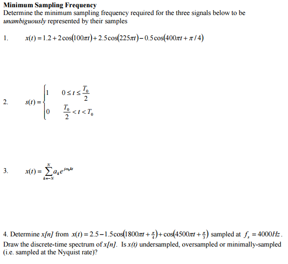 Determine The Minimum Sampling Frequency Required For