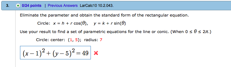 Solved Eliminate the parameter and obtain the standard form | Chegg.com