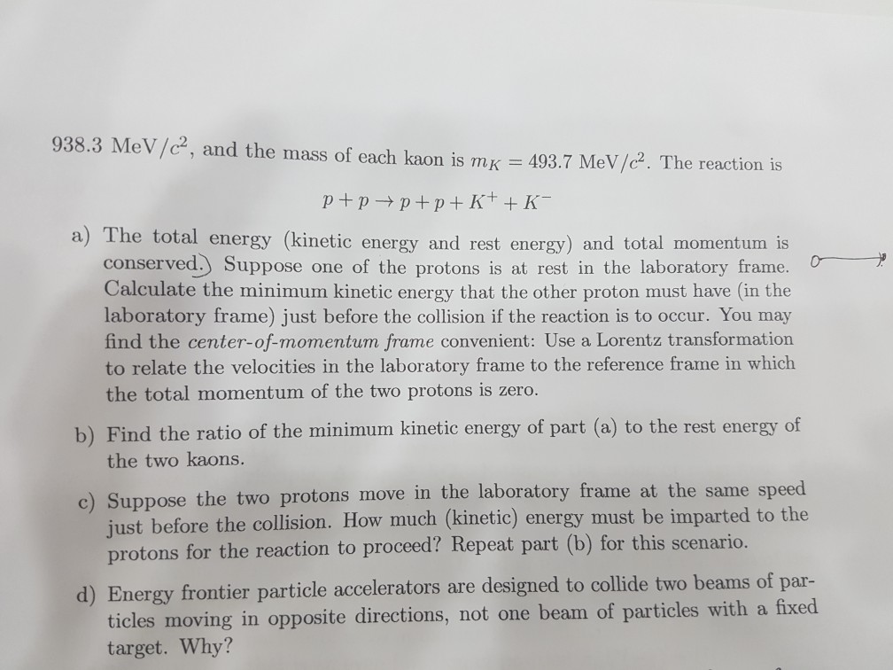 Solved 3. (10 pts) High energy particle accelerators convert | Chegg.com