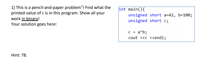Solved 1] This is a pencil-and-paper problem! Find what the | Chegg.com