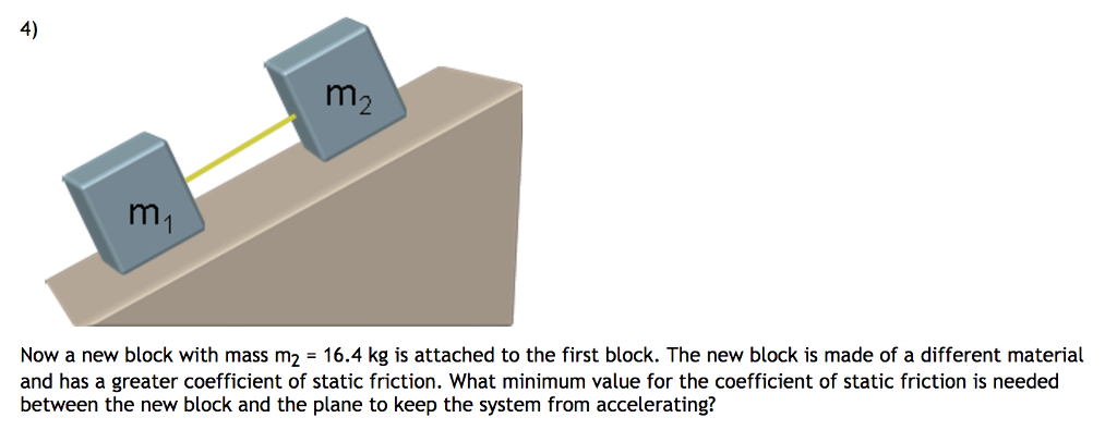 Solved A block with mass m1 = 8.6 kg is on an incline with | Chegg.com